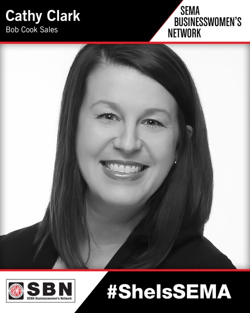 SEMA "She Is" Spotlight: How Cathy Clark of Bob Cook Sales Is Moving ...