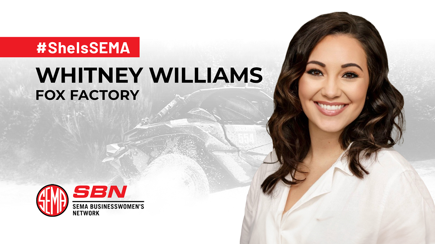 #SheIsSEMA: Whitney Williams of Fox Factory Demonstrates Strong ...